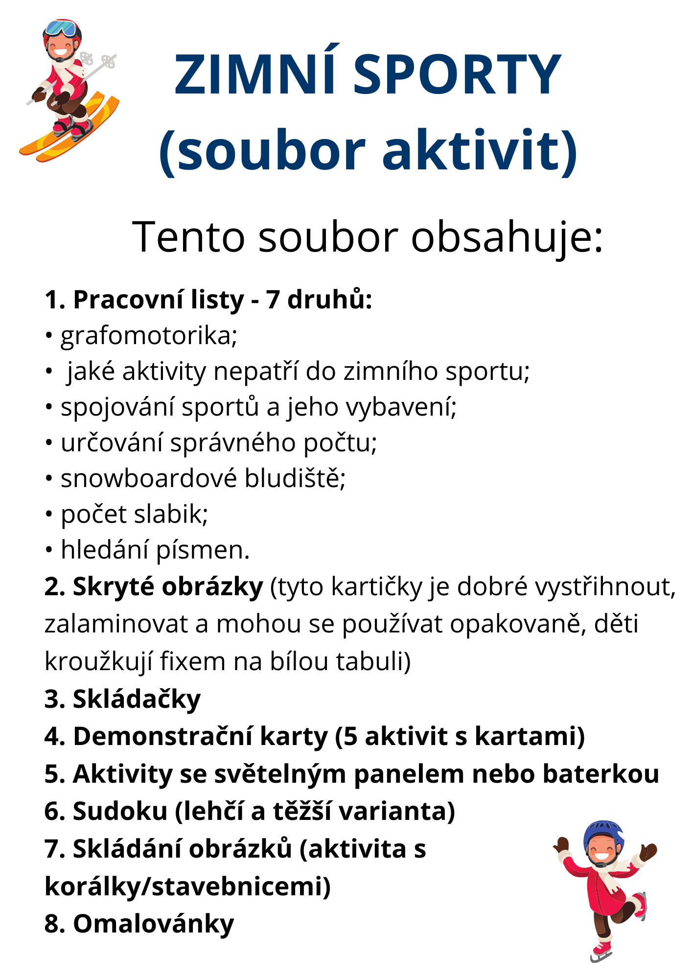 ZIMNÍ SPORTY (soubor aktivit) - Nezařazené k předmětu | UčiteléUčitelům.cz