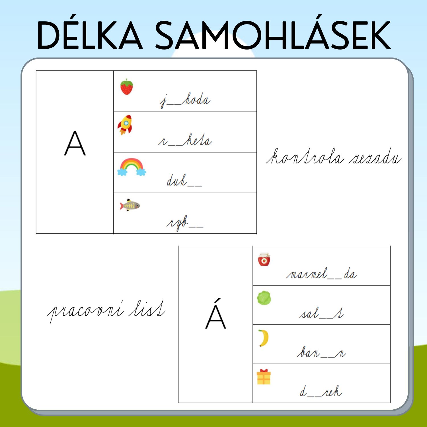 Délka samohlásek - Český jazyk - gramatika | UčiteléUčitelům.cz