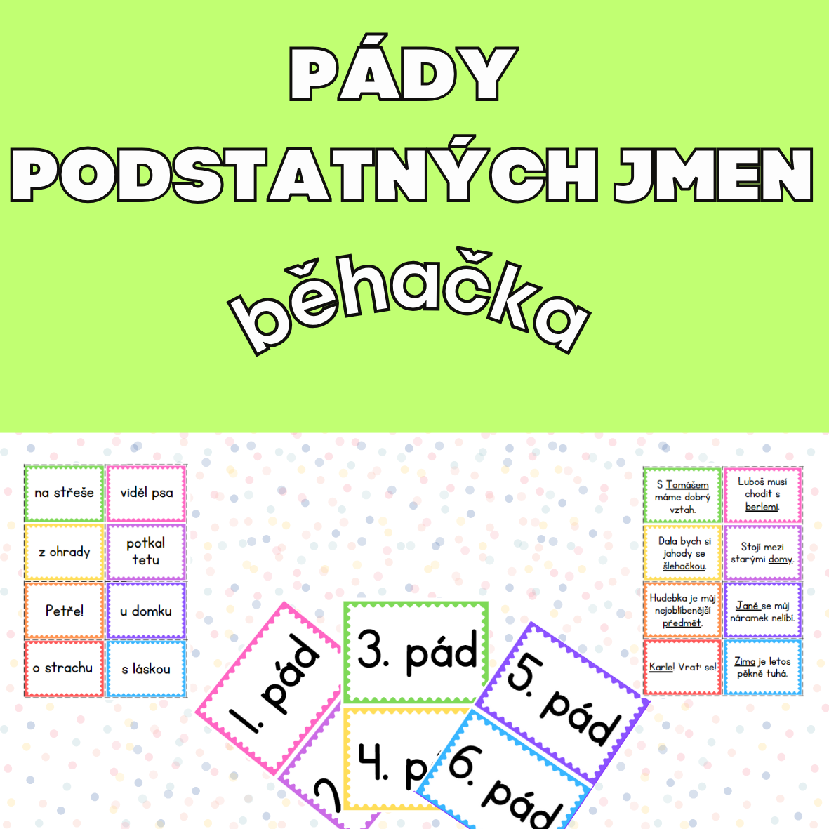 Pády podstatných jmen - běhačka - Český jazyk - gramatika ...