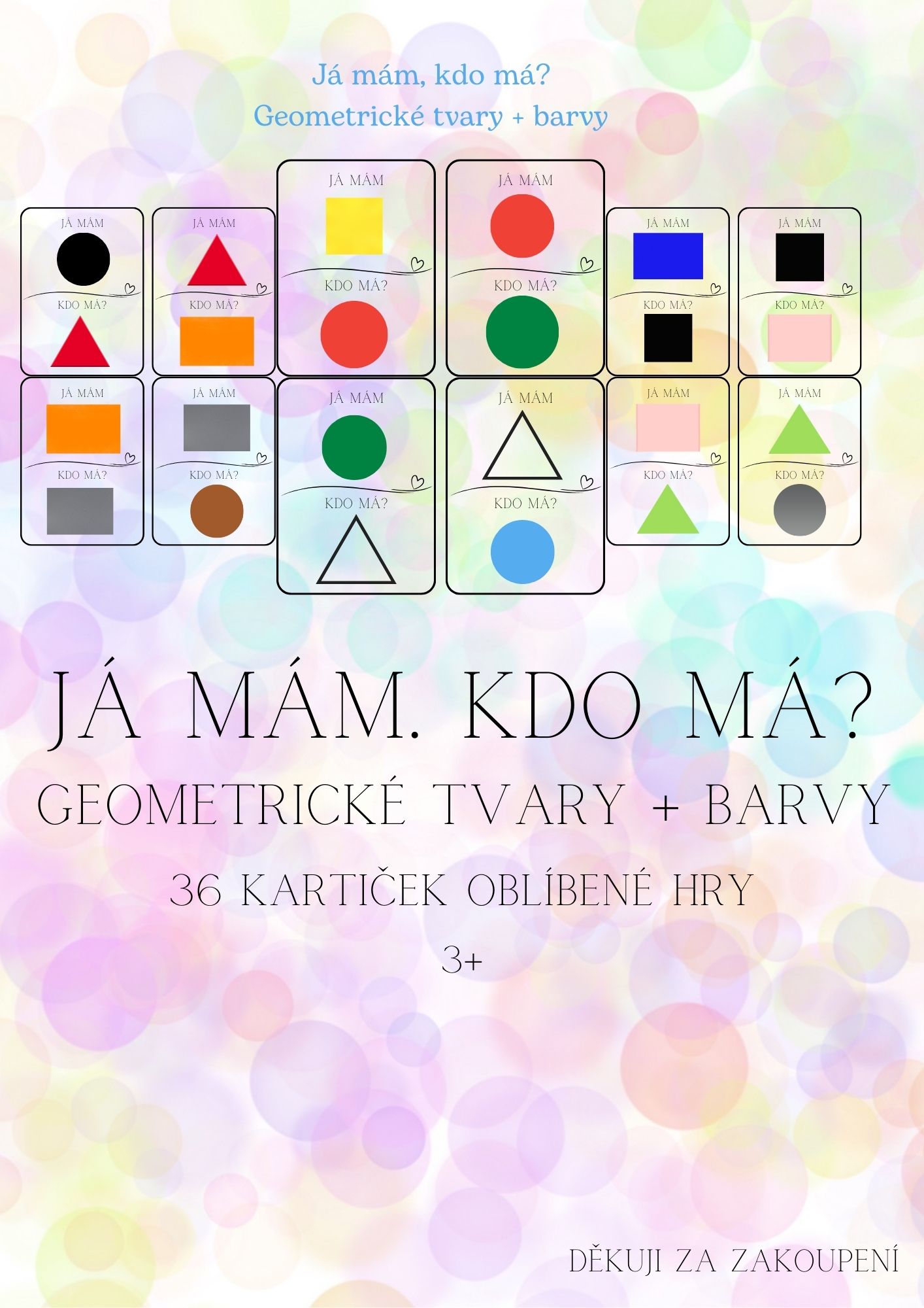 Já mám. Kdo má? Geometrické tvary + barvy - Matematika - geometrie ...