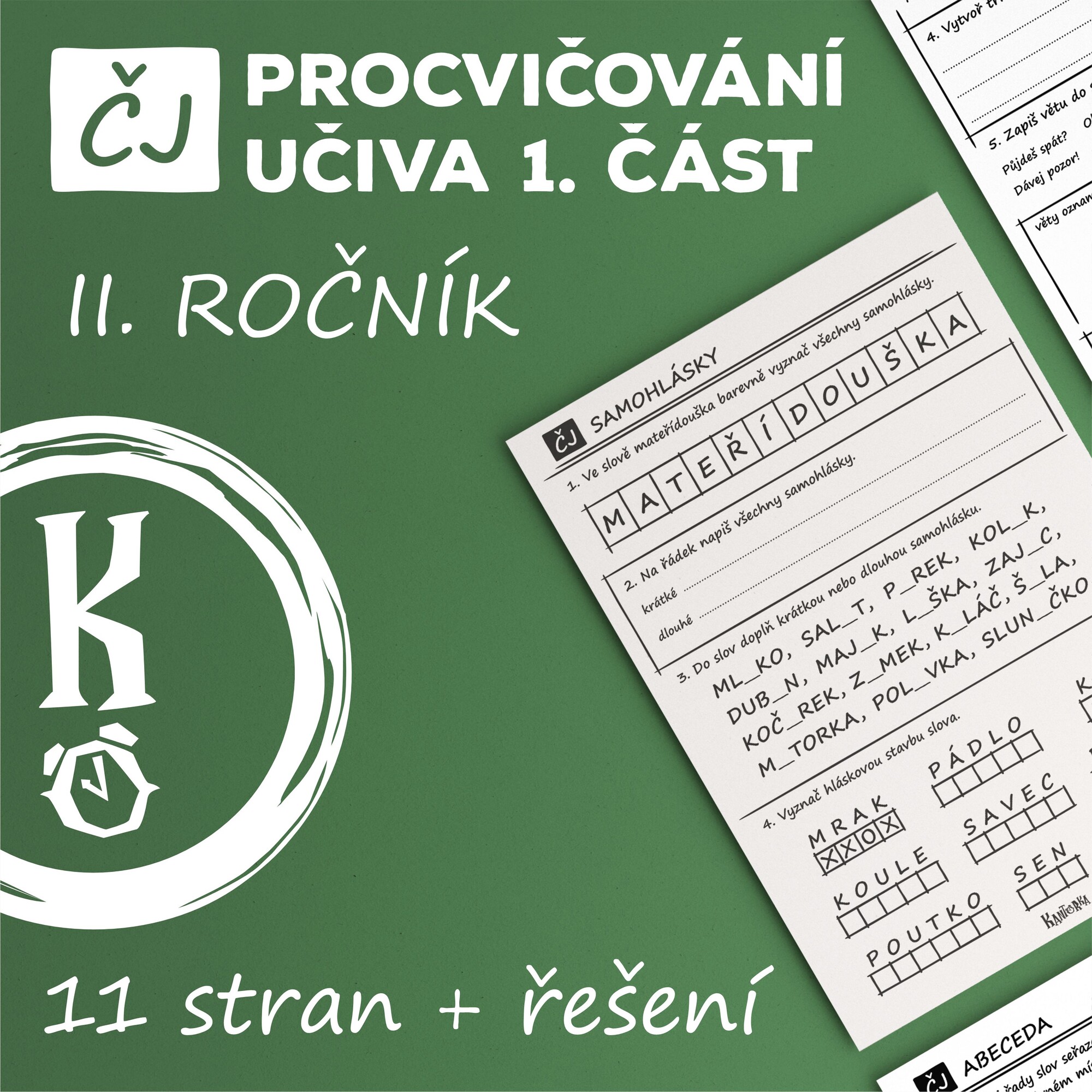ČJ - procvičování učiva (1. část) - délka samohlásek, abeceda, druhy ...