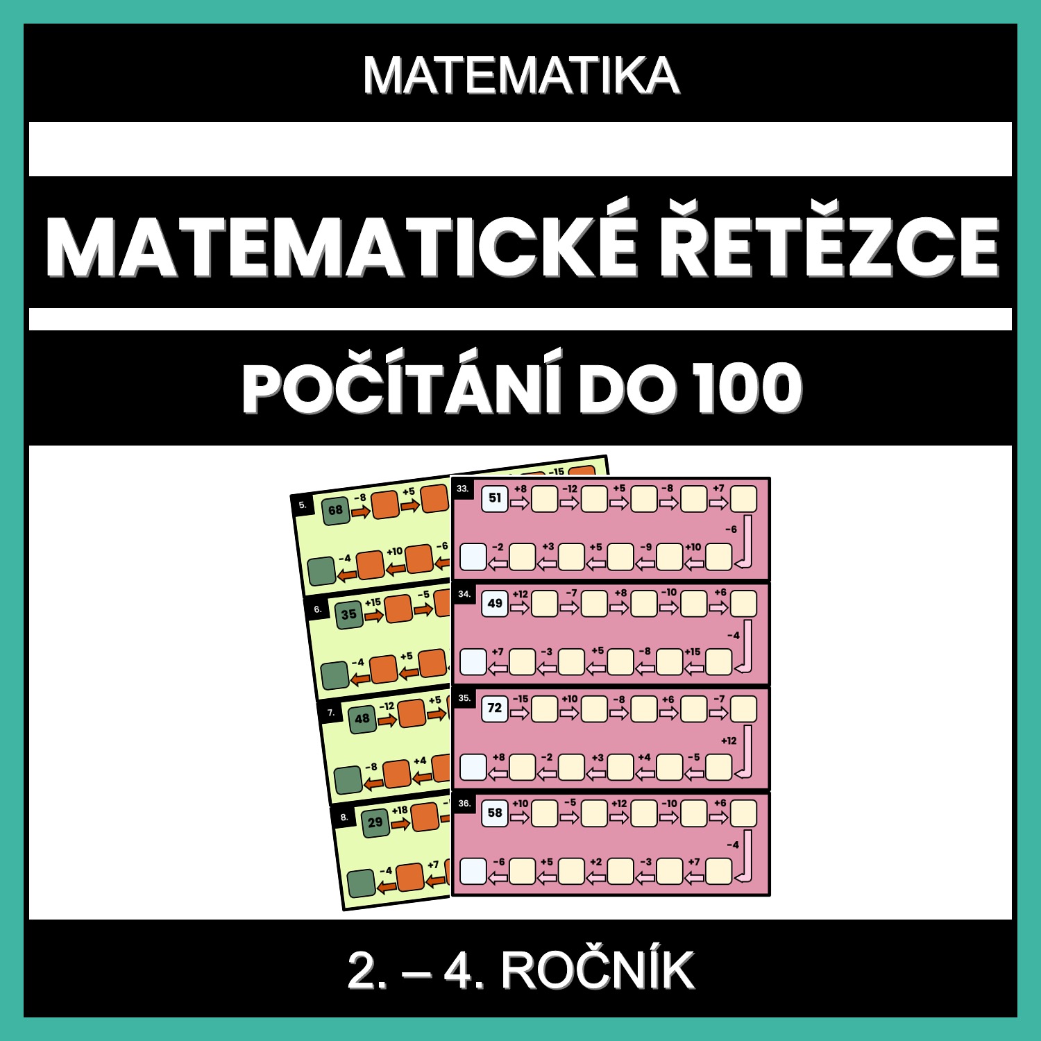 Matematické řetězce (do 100) - Matematika | UčiteléUčitelům.cz