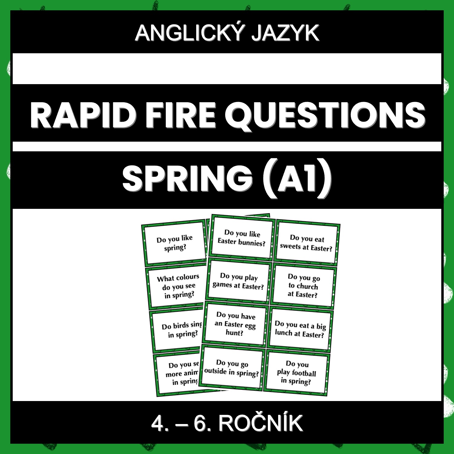 Rapid Fire Questions - Spring (A1) - Anglický jazyk | UčiteléUčitelům.cz