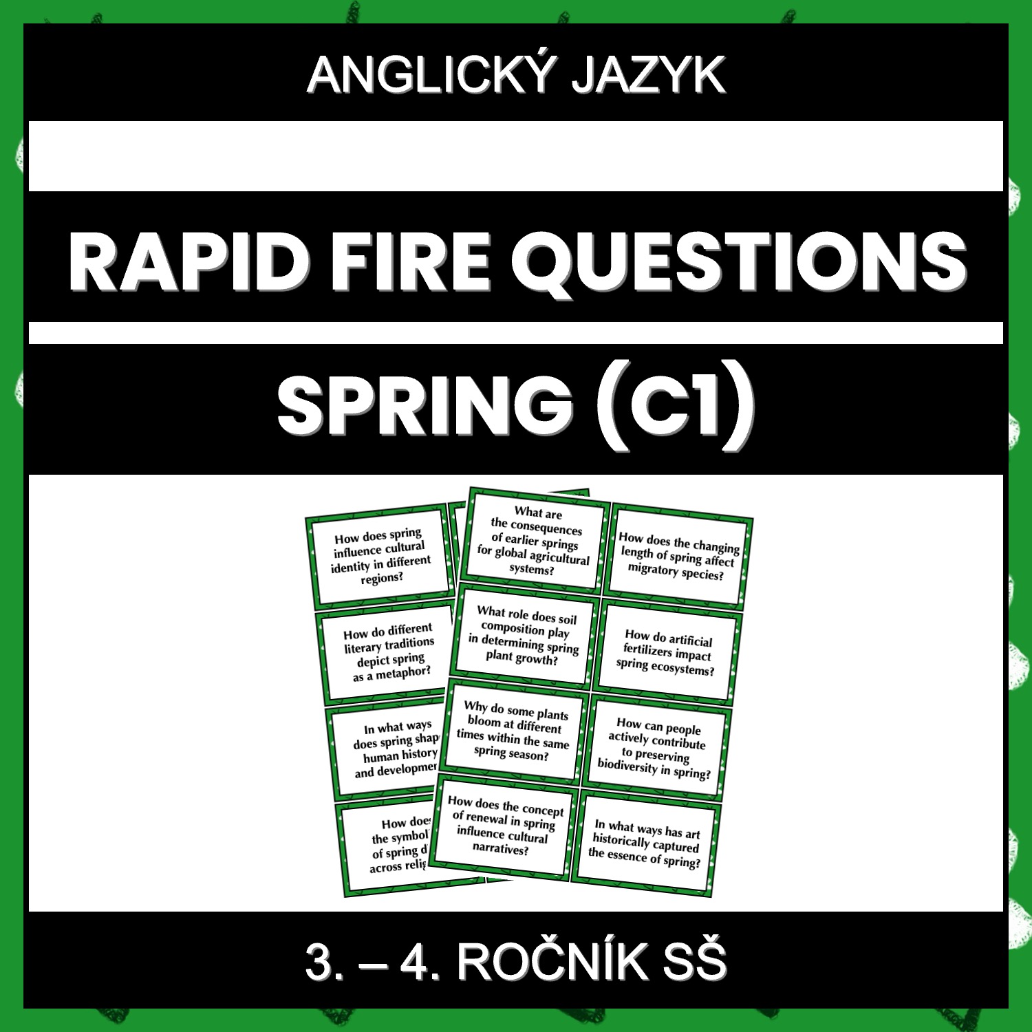 Rapid Fire Questions - Spring (C1) - Anglický jazyk | UčiteléUčitelům.cz