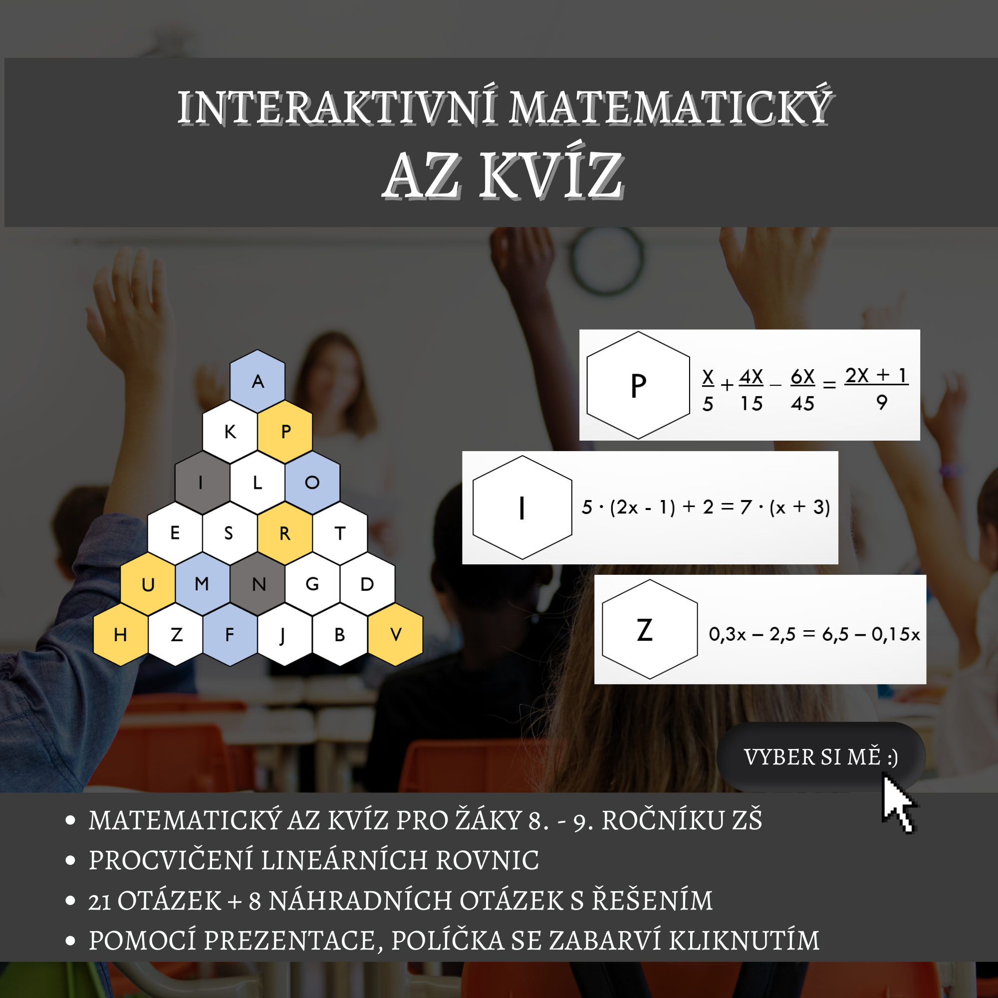 AZ kvíz lineární rovnice - Matematika | UčiteléUčitelům.cz