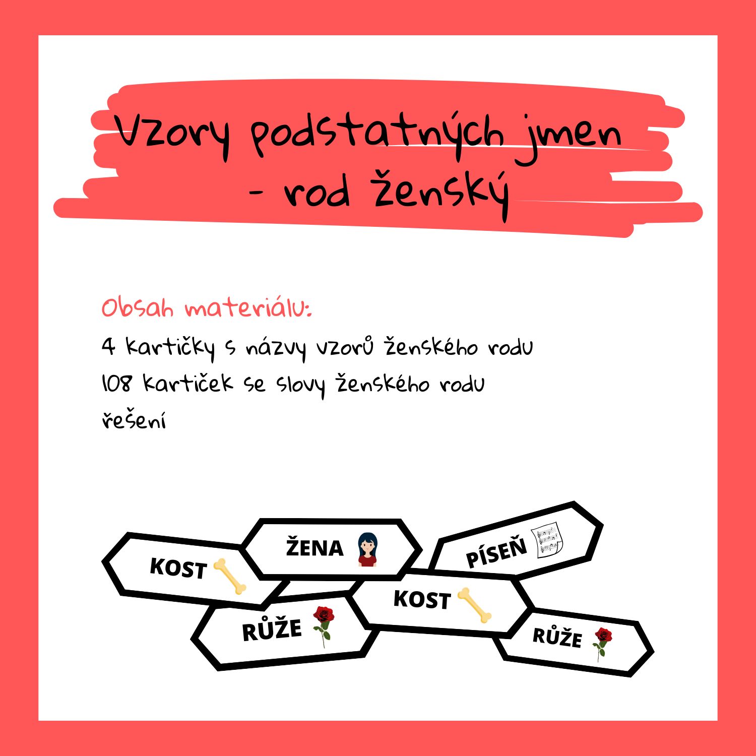 VZORY PODSTATNÝCH JMEN - rod ženský - Český jazyk - gramatika ...