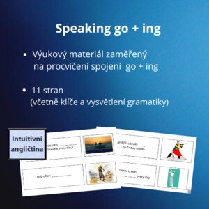 Speaking go + ing - Anglický jazyk | UčiteléUčitelům.cz