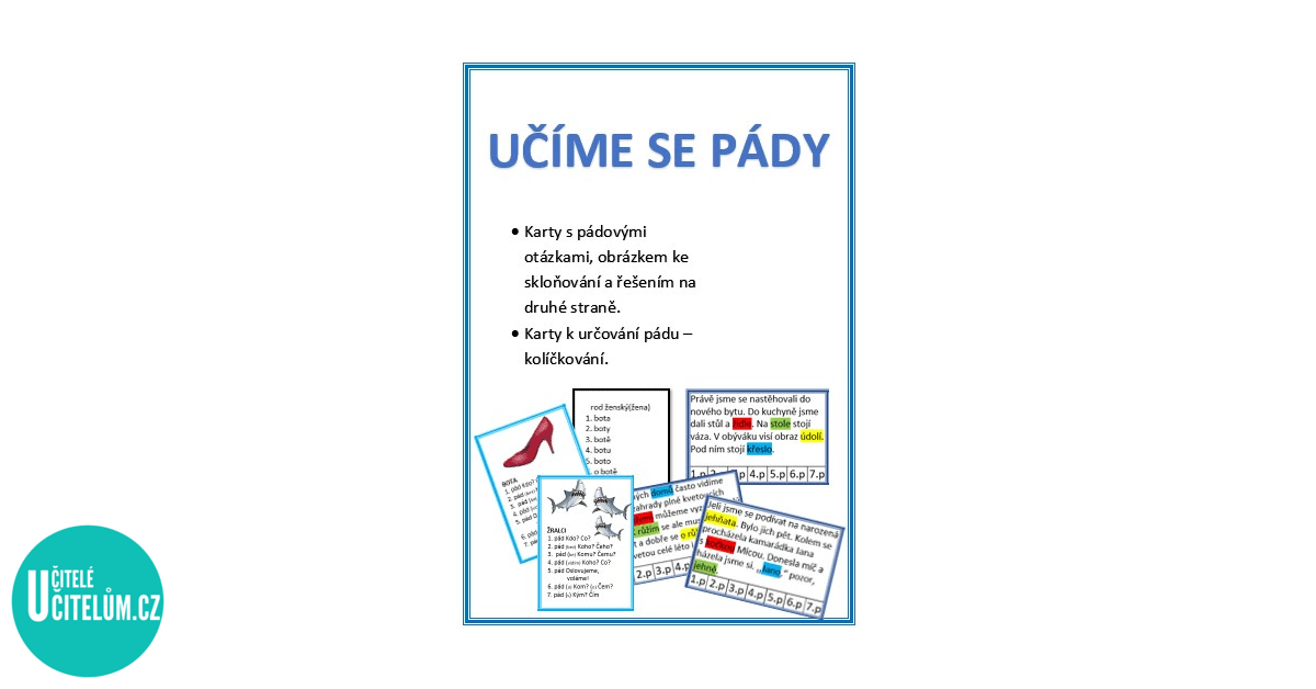 Učíme se pády - Český jazyk - gramatika | UčiteléUčitelům.cz