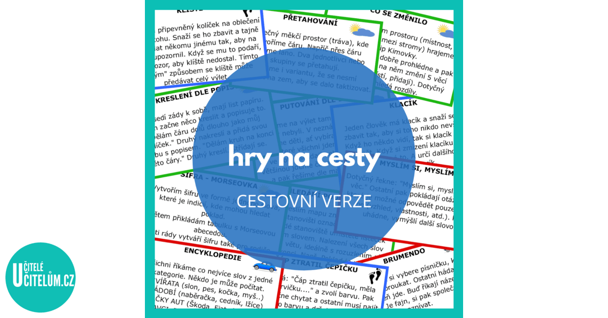 hry na cesty - Nezařazené k předmětu | UčiteléUčitelům.cz