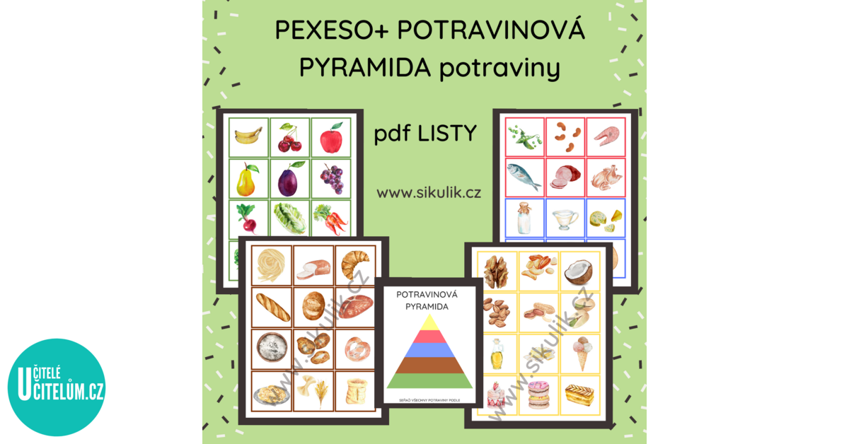 Pexeso+potravinová pyramida - Občanská výchova | UčiteléUčitelům.cz