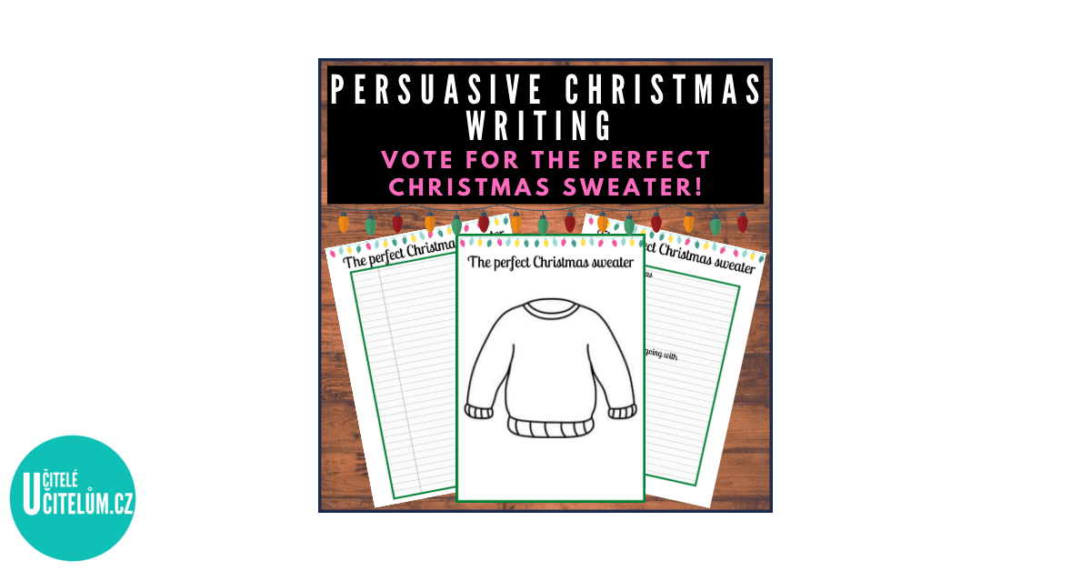 Persuasive writing | The perfect Christmas sweater! - Anglický jazyk ...