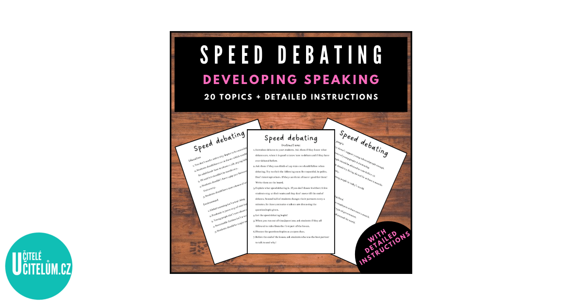 Speed debating | Lesson plan + 20 topics - Anglický jazyk ...