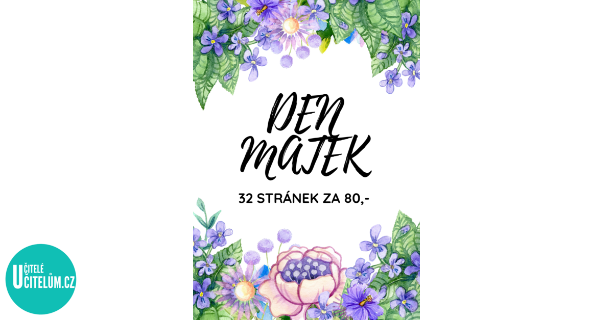 DEN MATEK - Nezařazené k předmětu | UčiteléUčitelům.cz