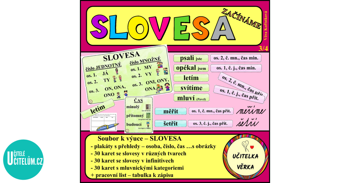 SLOVESA - ZAČÍNÁME - OSOBA, ČÍSLO A ČAS - Český jazyk | UčiteléUčitelům.cz