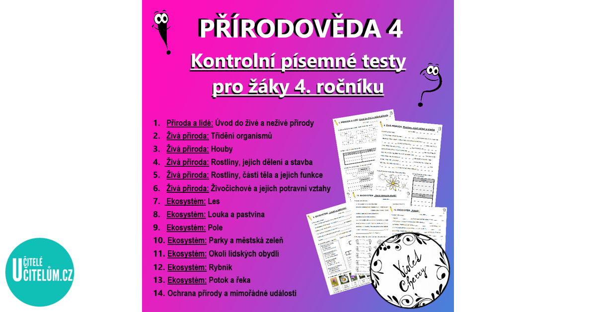 PŘÍRODOVĚDA 4: Kontrolní písemné testy pro žáky 4. ročníku ...