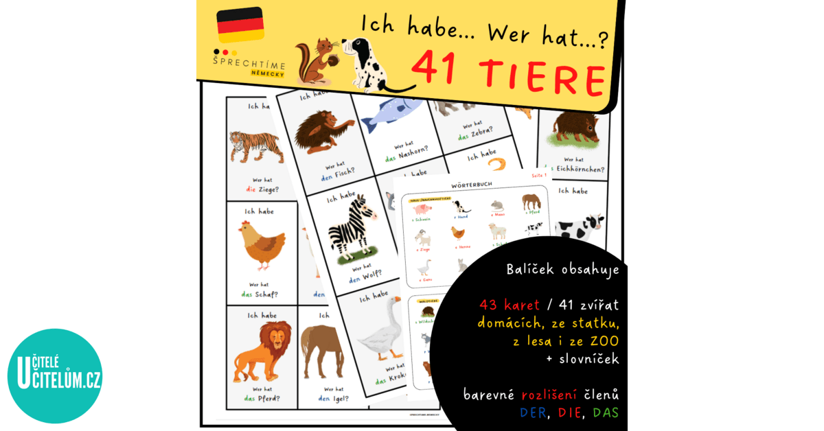 Ich habe... Wer hat...? TIERE - Německý jazyk | UčiteléUčitelům.cz