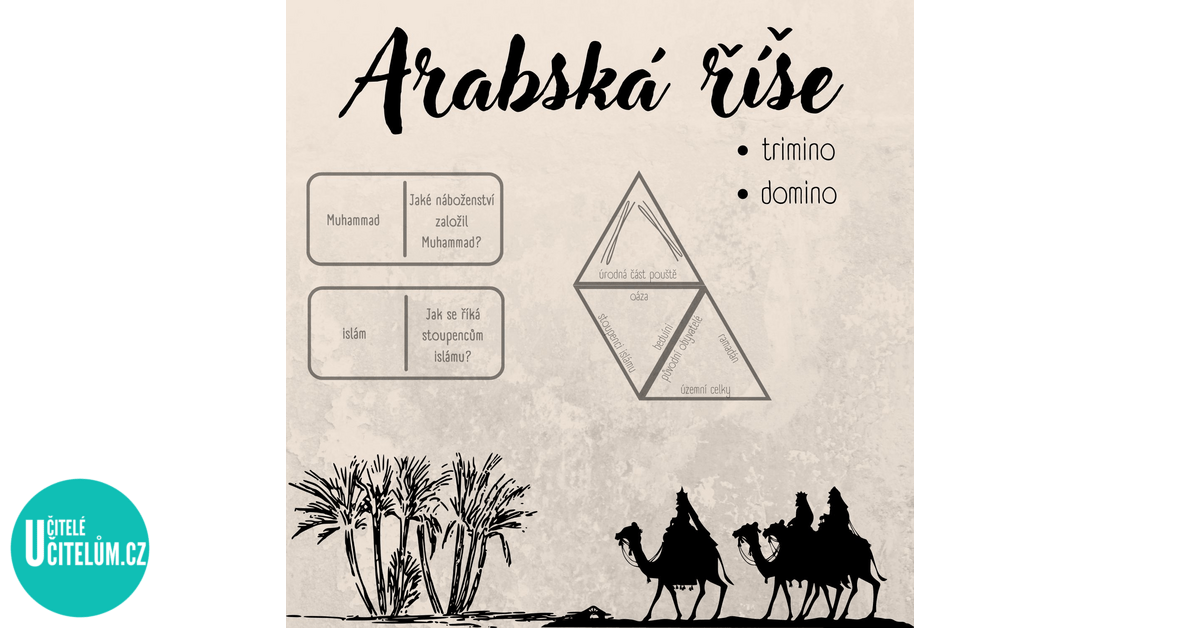 Arabská říše - trimino, domino - Dějepis | UčiteléUčitelům.cz