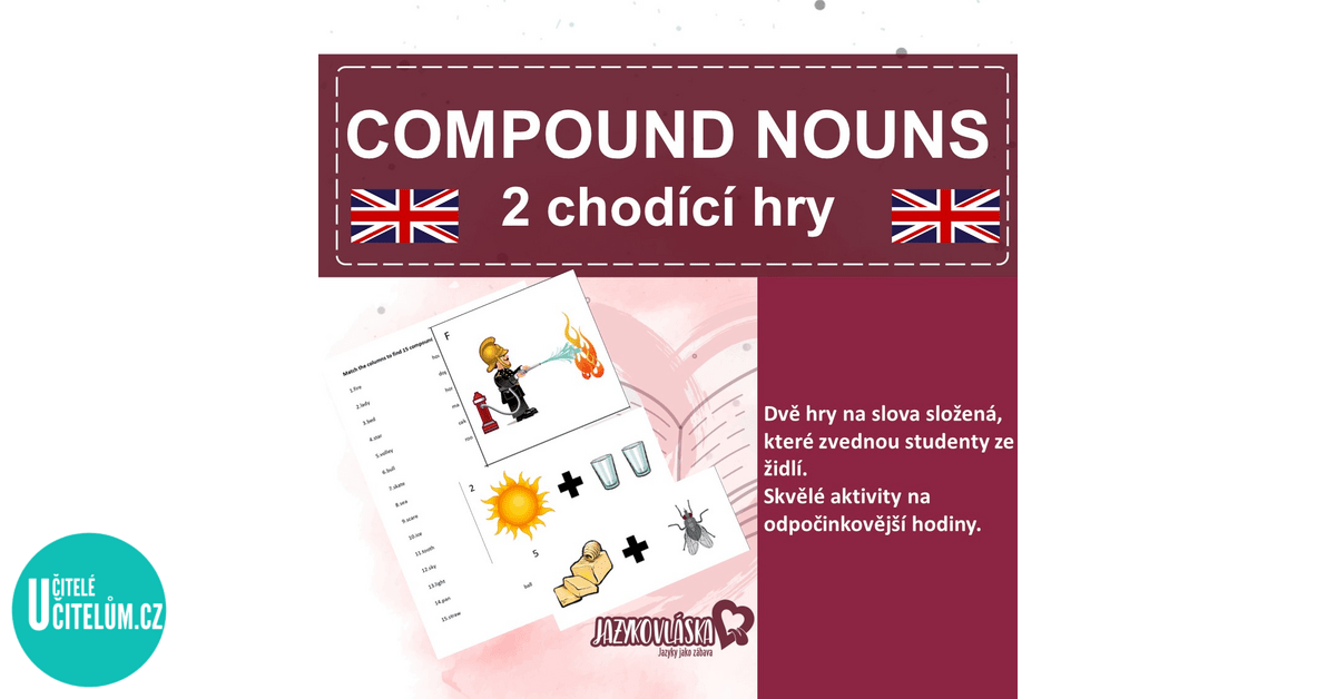 Compound nouns 2 chodící hry - Anglický jazyk | UčiteléUčitelům.cz