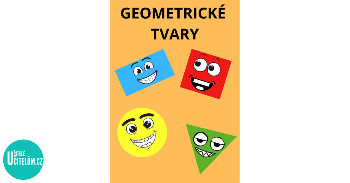 Geometrické tvary - | UčiteléUčitelům.cz