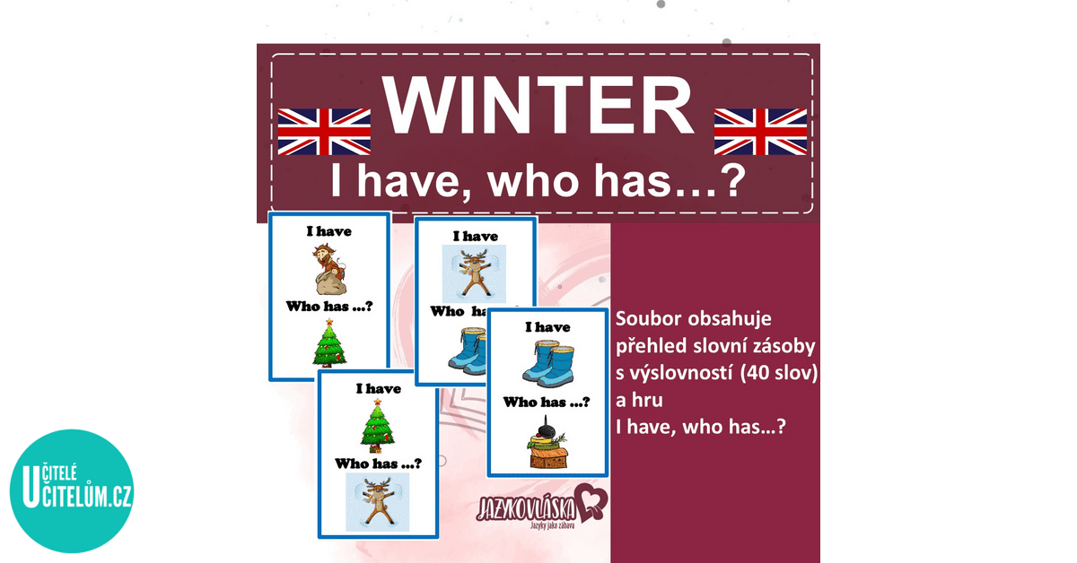 Winter I have, who has? - Anglický jazyk | UčiteléUčitelům.cz