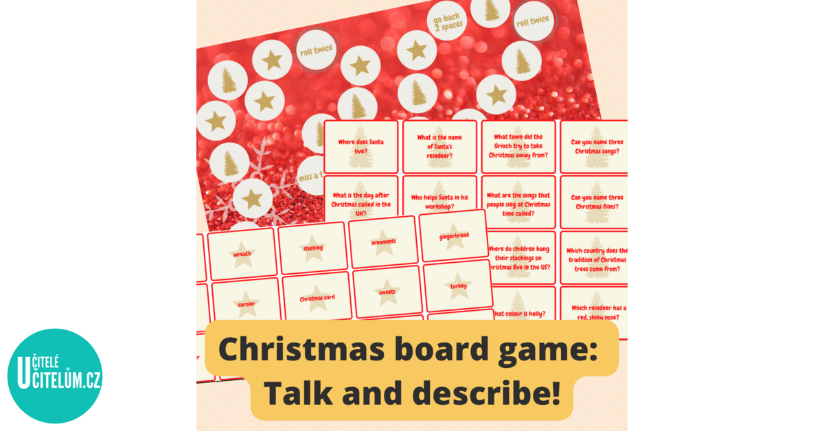Christmas board game: Talk and describe! (A2/B1+) - Anglický jazyk ...