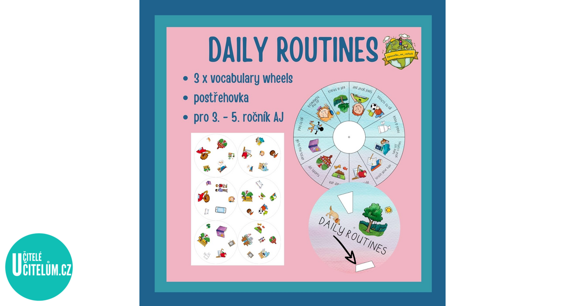 Daily routines - vocabulary wheel + matching game - Anglický jazyk ...