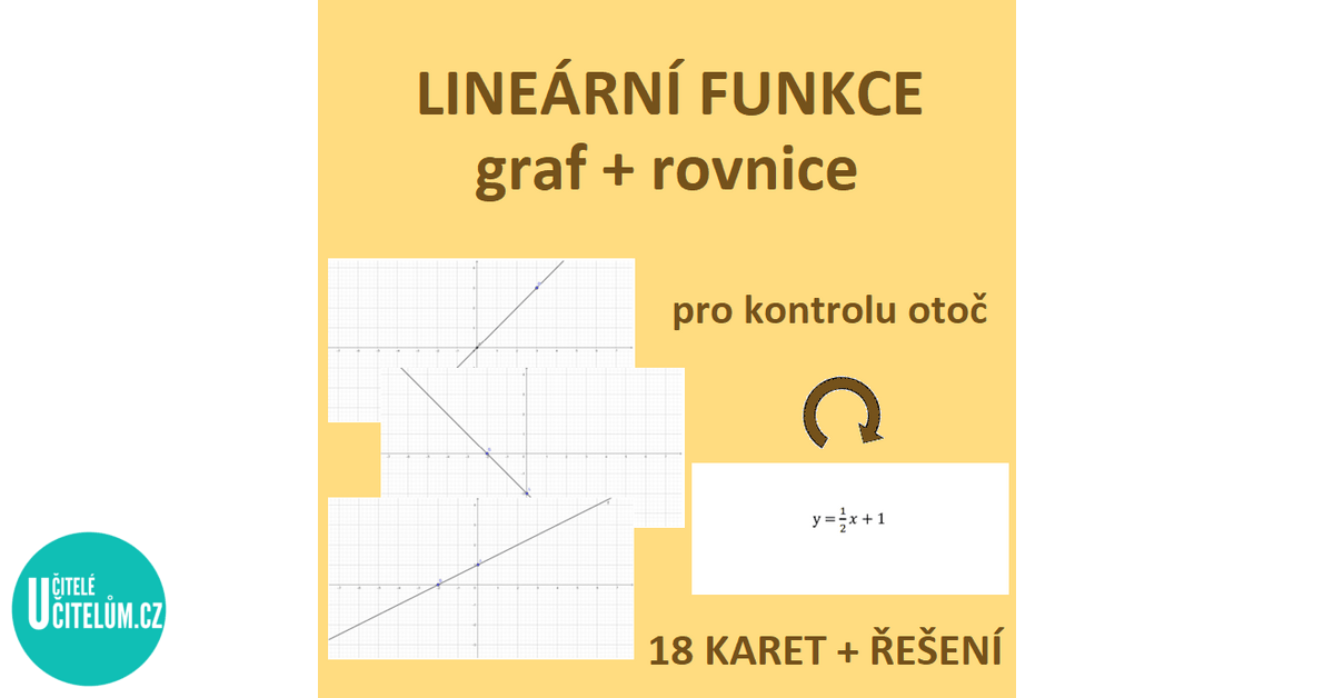 LINEÁRNÍ FUNKCE – GRAF A ROVNICE - Matematika | UčiteléUčitelům.cz