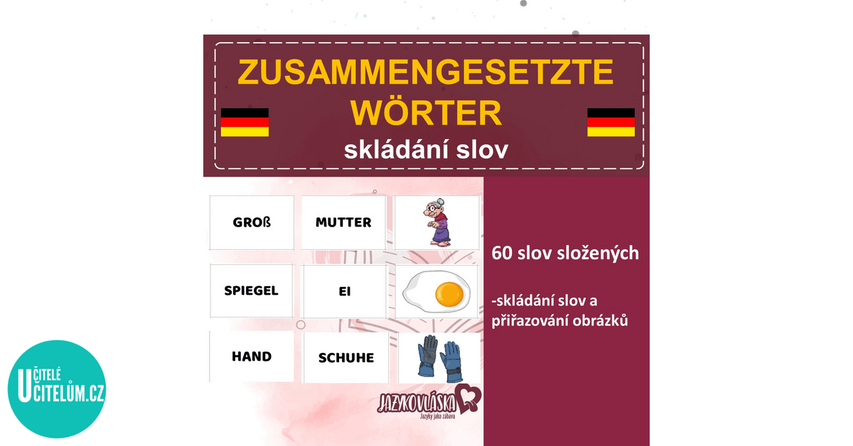 Zusammengesetzte Wörter skládání slov - Německý jazyk | UčiteléUčitelům.cz
