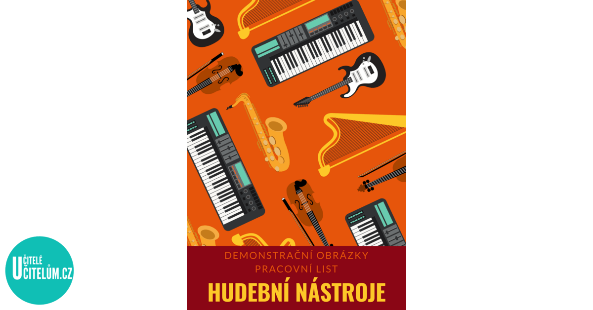 Hudební nástroje - Hudební výchova | UčiteléUčitelům.cz