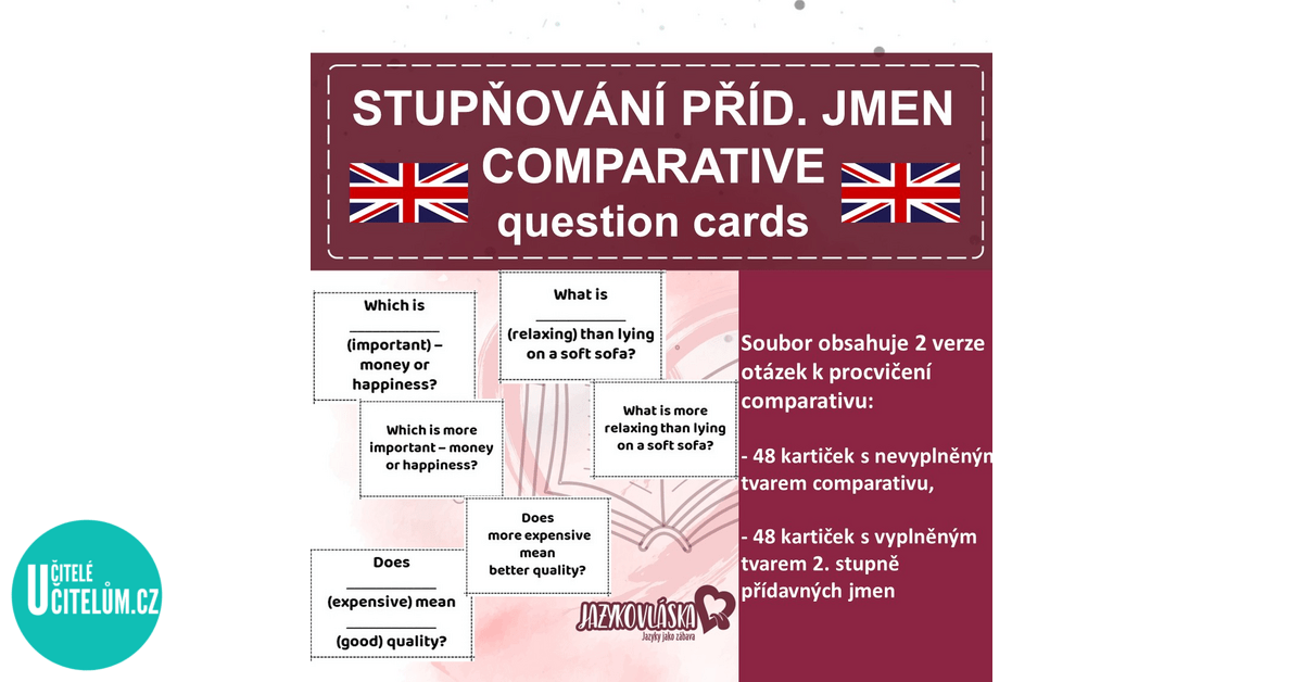 Stupňování přídavných jmen COMPARATIVE question cards - Anglický jazyk ...