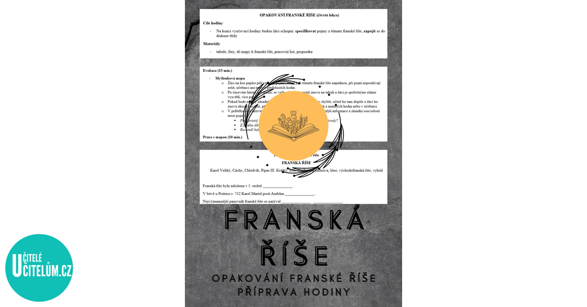 Franská říše - plán hodiny, opakování - Dějepis | UčiteléUčitelům.cz