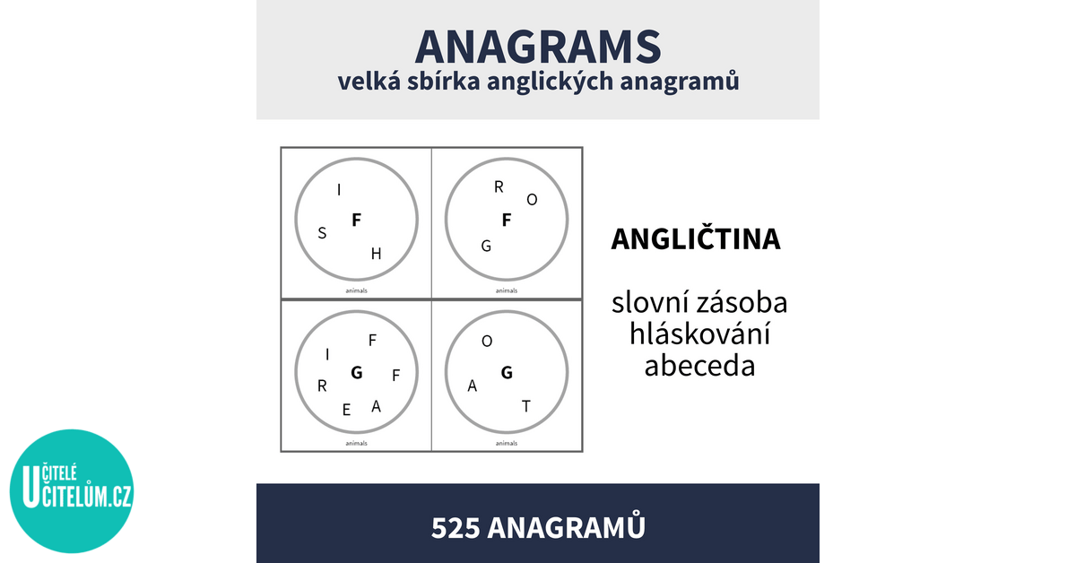 ENG - ANAGRAMS (velká sbírka anagramů) - Anglický jazyk | UčiteléUčitelům.cz