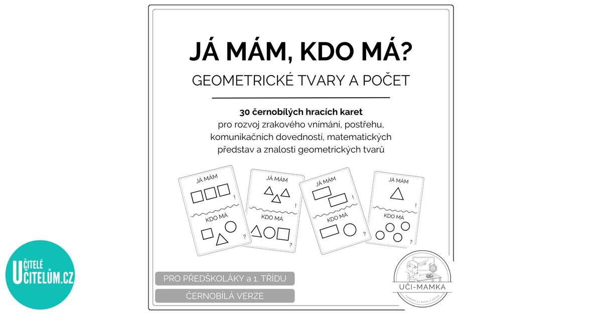 Geometrické tvary a počet: Já mám, kdo má? - Matematika ...