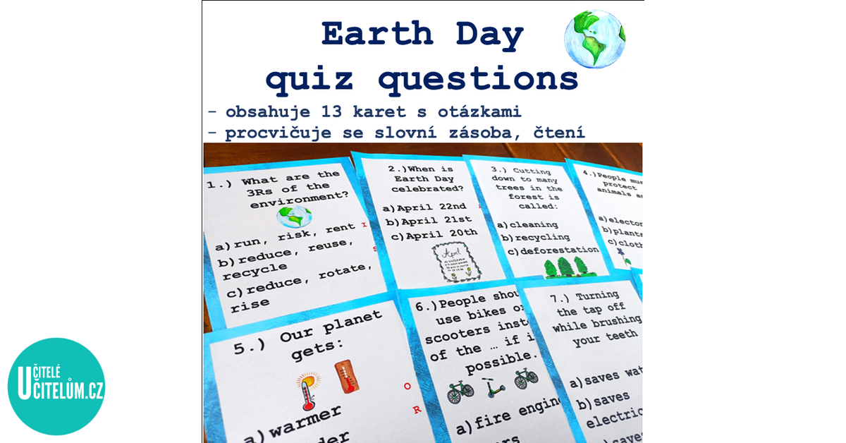 Earth Day - quiz questions - Anglický jazyk | UčiteléUčitelům.cz