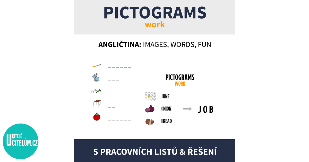 ENG - PICTOGRAMS / WORK (piktogramy na téma) - Anglický jazyk ...