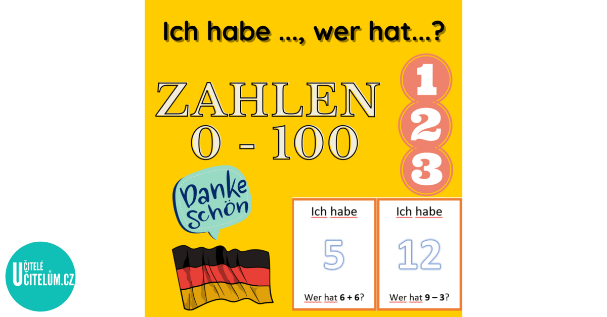 ZAHLEN 0 - 100 - Ich habe, wer hat? - Německý jazyk | UčiteléUčitelům.cz