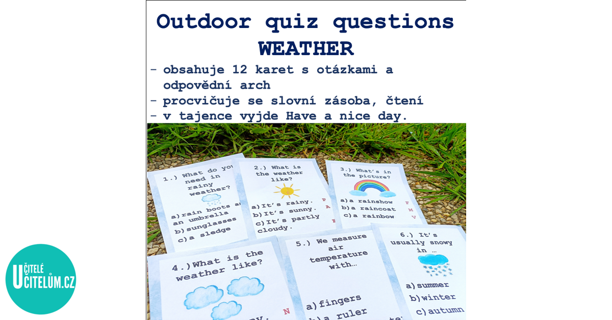 Outdoor quiz questions WEATHER - Anglický jazyk | UčiteléUčitelům.cz
