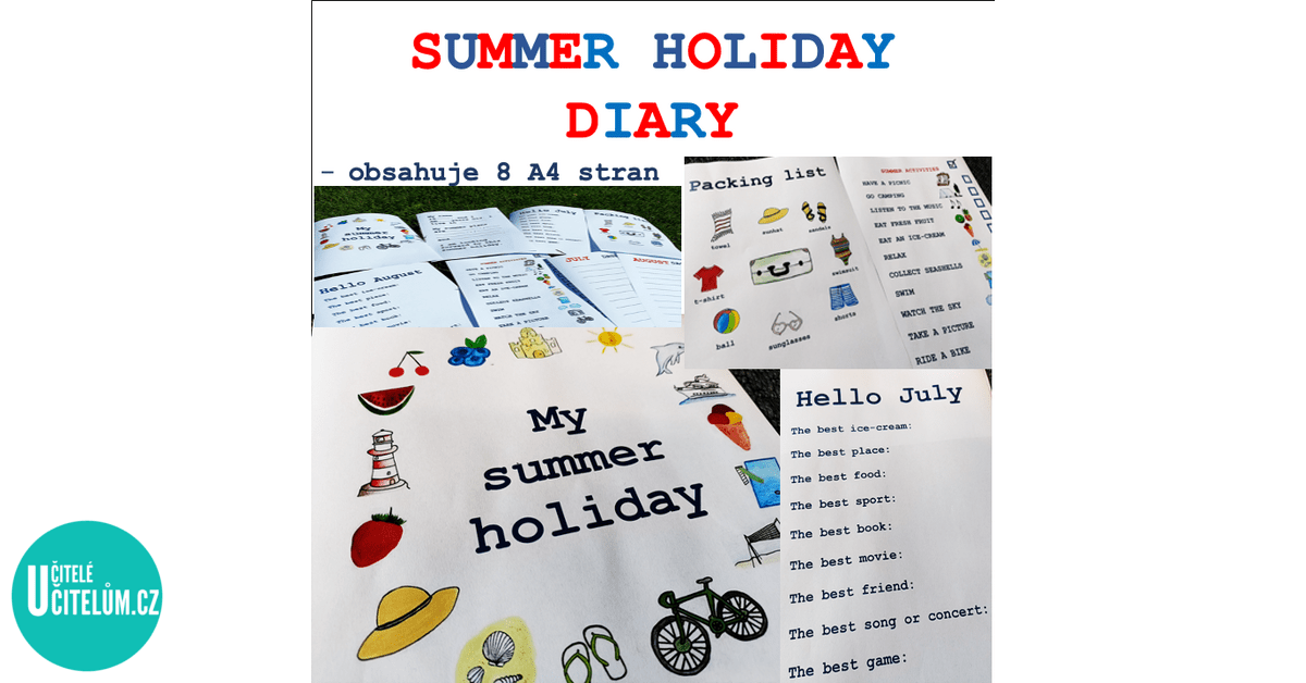 SUMMER HOLIDAY DIARY - Anglický jazyk | UčiteléUčitelům.cz