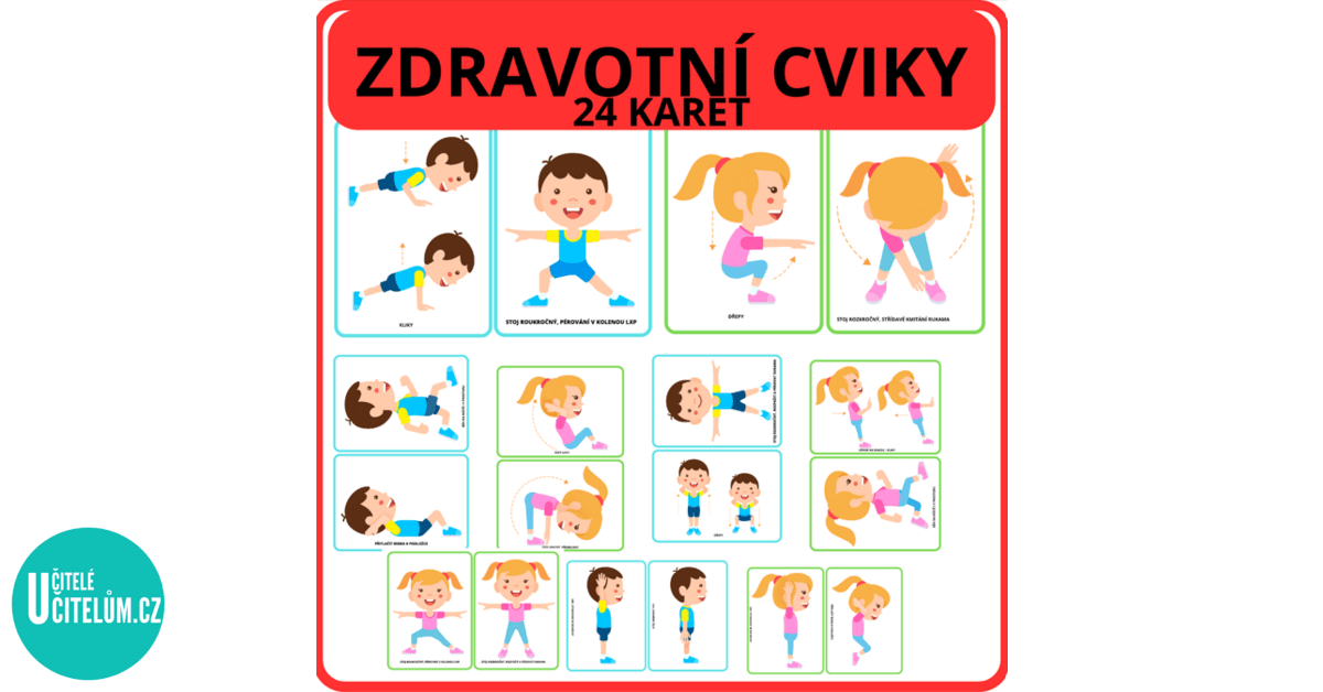 ZDRAVOTNÍ CVIKY - CVIČENÍ - Tělesná výchova | UčiteléUčitelům.cz