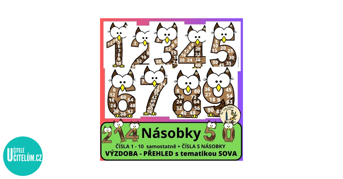 NÁSOBKY a ČÍSLA - SOVY - Matematika | UčiteléUčitelům.cz