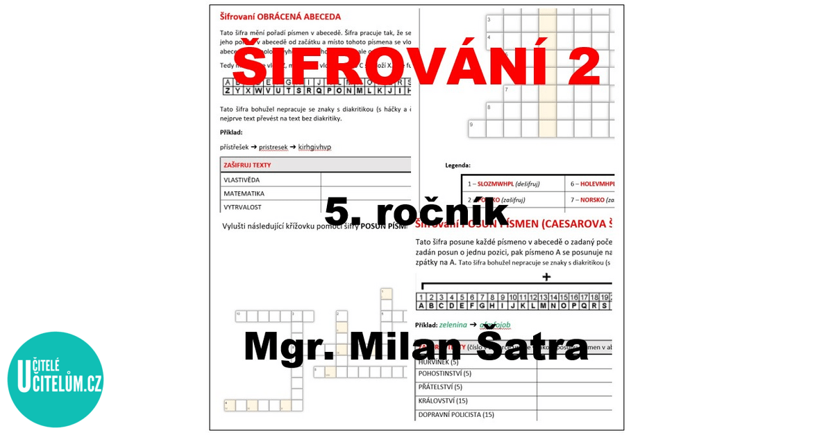 ŠIFROVÁNÍ 2 - 5. ročník - Informatika | UčiteléUčitelům.cz