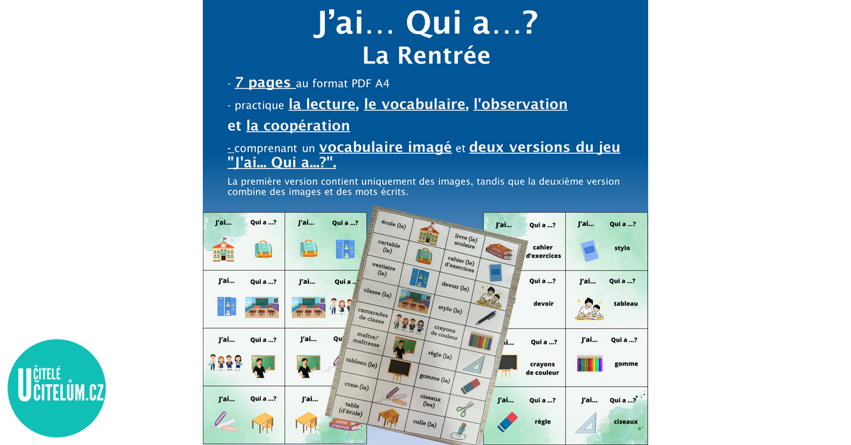 J'ai... Qui a...? La Rentrée - Cizí jazyky | UčiteléUčitelům.cz
