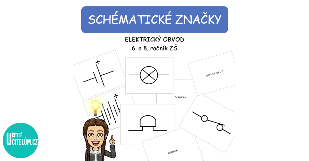 Schématické značky - elektrický obvod - Fyzika | UčiteléUčitelům.cz