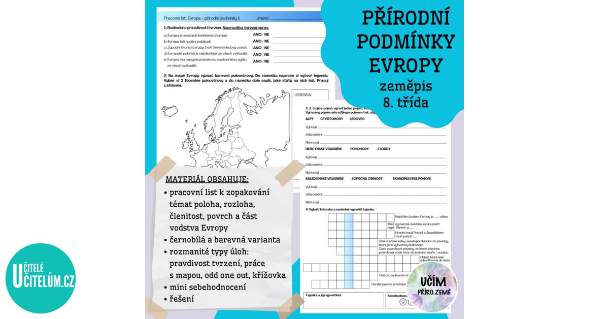 Pracovní list - přírodní podmínky Evropy - Zeměpis | UčiteléUčitelům.cz