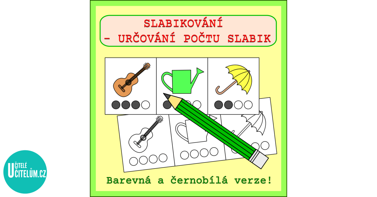 SLABIKOVÁNÍ - URČOVÁNÍ POČTU SLABIK - Nezařazené k předmětu ...
