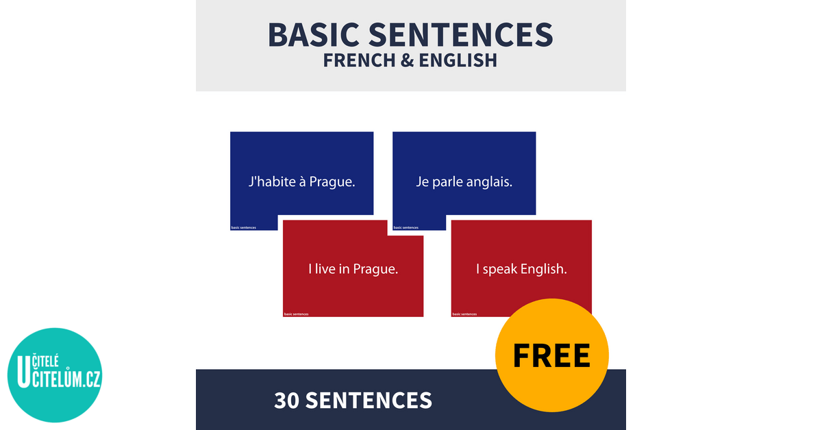 FR / ENG - BASIC SENTENCES (základní věty, kartičky flashcards, pexeso ...