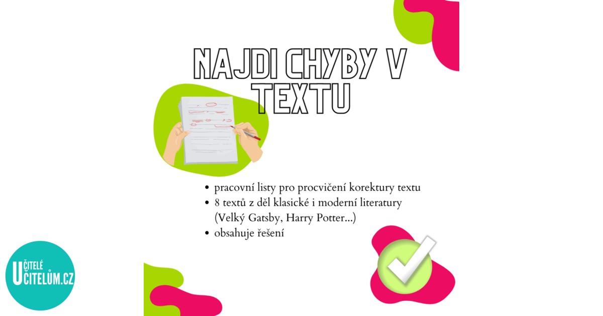 Najdi chyby v textu - korektura textu - Český jazyk - gramatika ...
