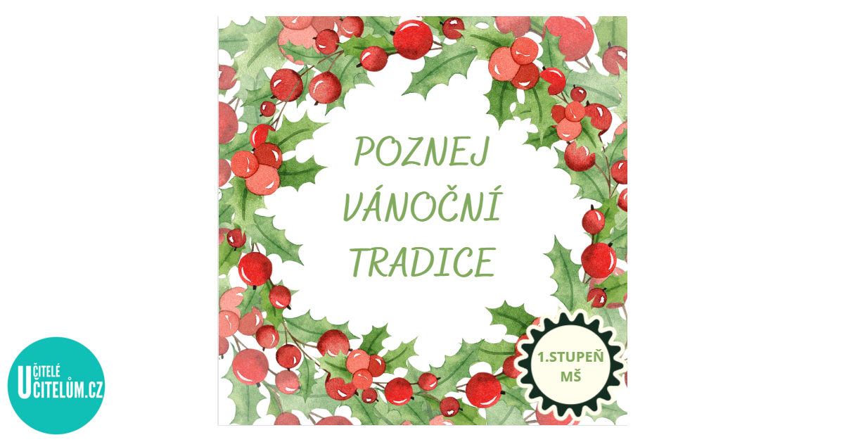 Poznej vánoční tradici - podle obrázků, podle textu - Český jazyk ...