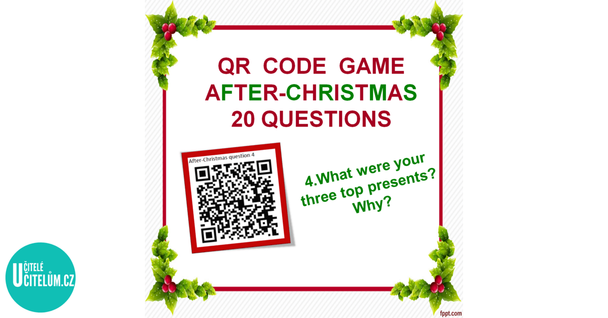 QR Codes & After-Christmas - Anglický jazyk | UčiteléUčitelům.cz