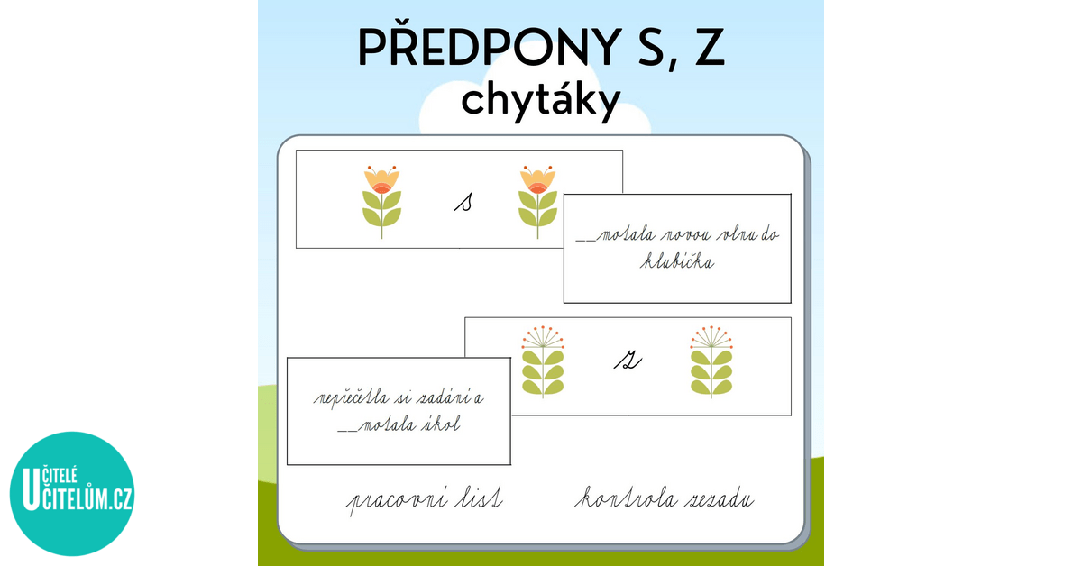 Předpony s, z (chytáky) - Český jazyk - gramatika | UčiteléUčitelům.cz